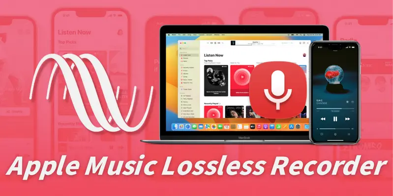 Best Apple Music Lossless Recorder: Record Apple Music in Hi-Res ...